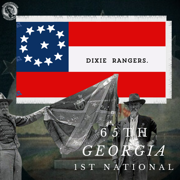 "Dixie Rangers" - Company C - 65th Georgia Infantry House Flag ...