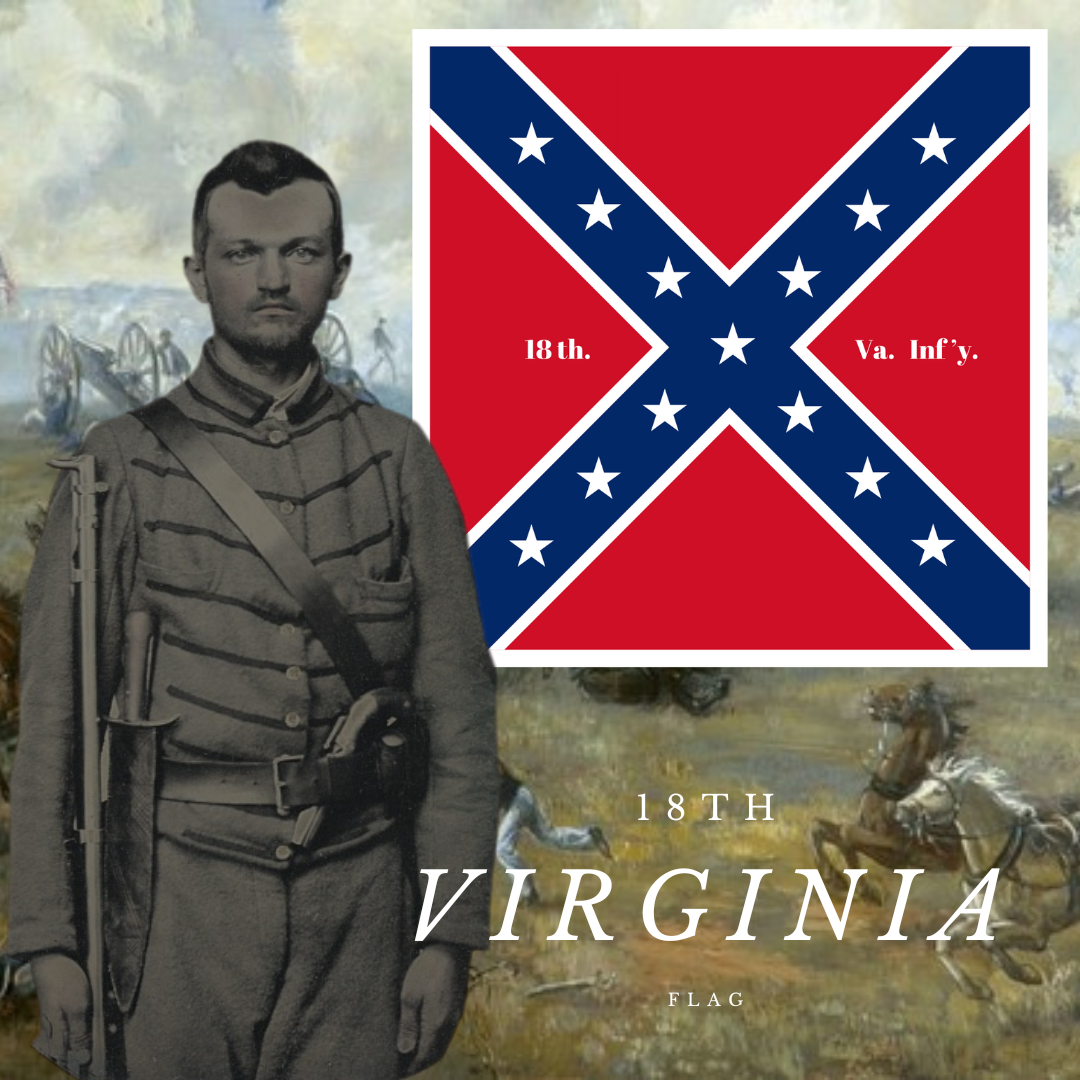 18th Virginia Infantry House Flag – Beauregard's Tailor
