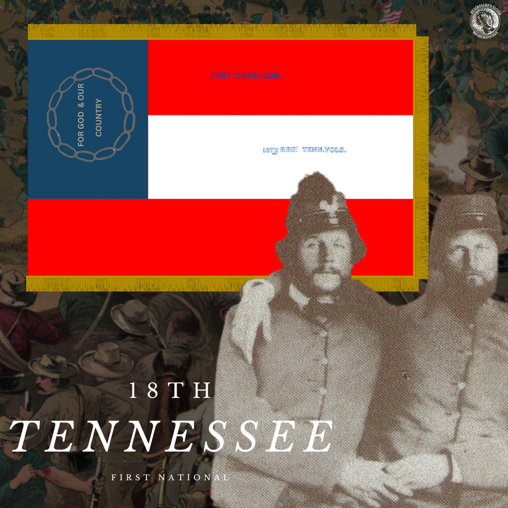 18th Tennessee Infantry - 1862 Flag – Beauregard's Tailor
