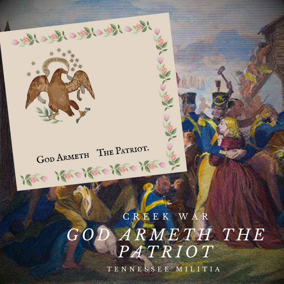 "God Armeth The Patriot" - Tennessee Militia Flag - Creek War Stickers ...