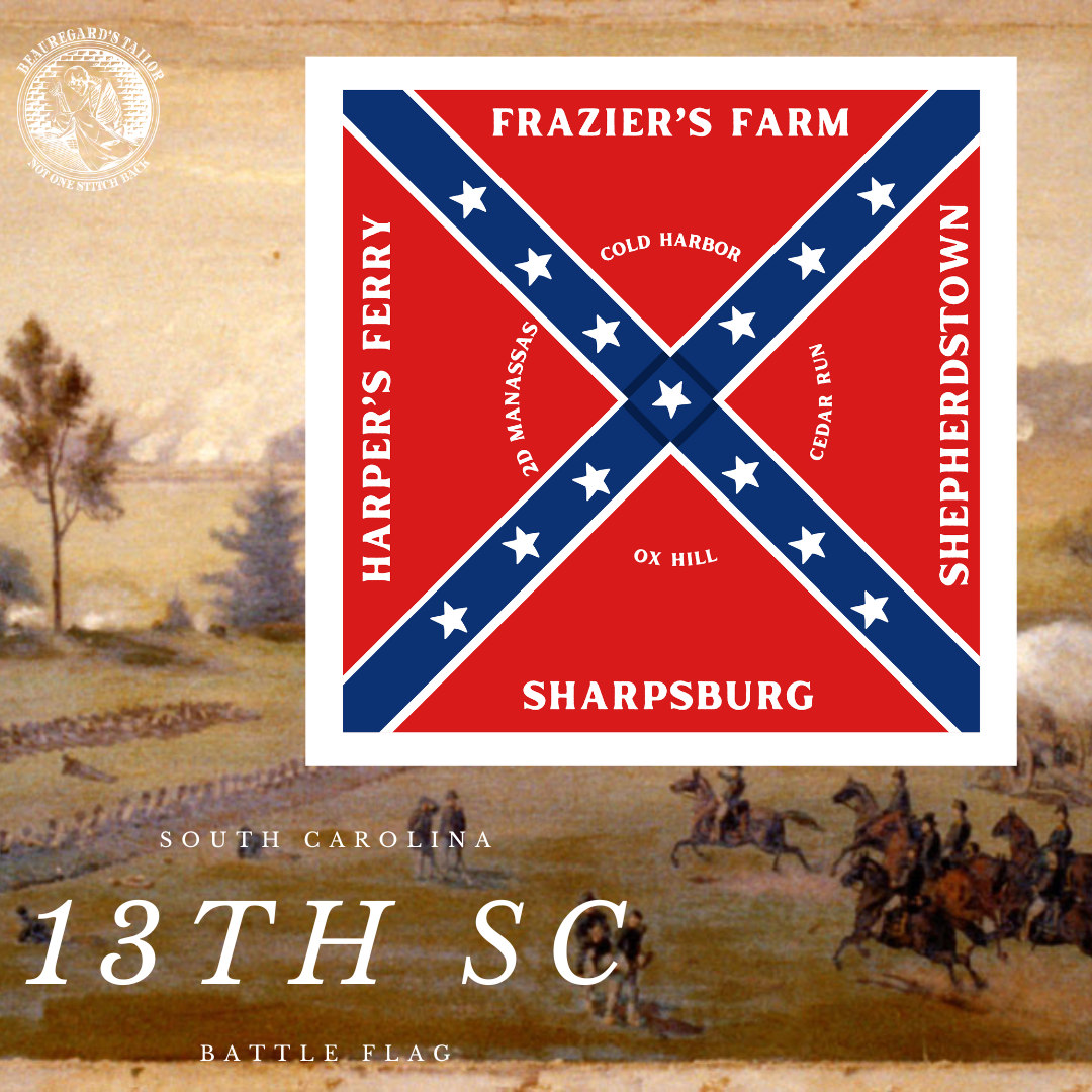 13th South Carolina Regimental House Flag – Beauregard's Tailor