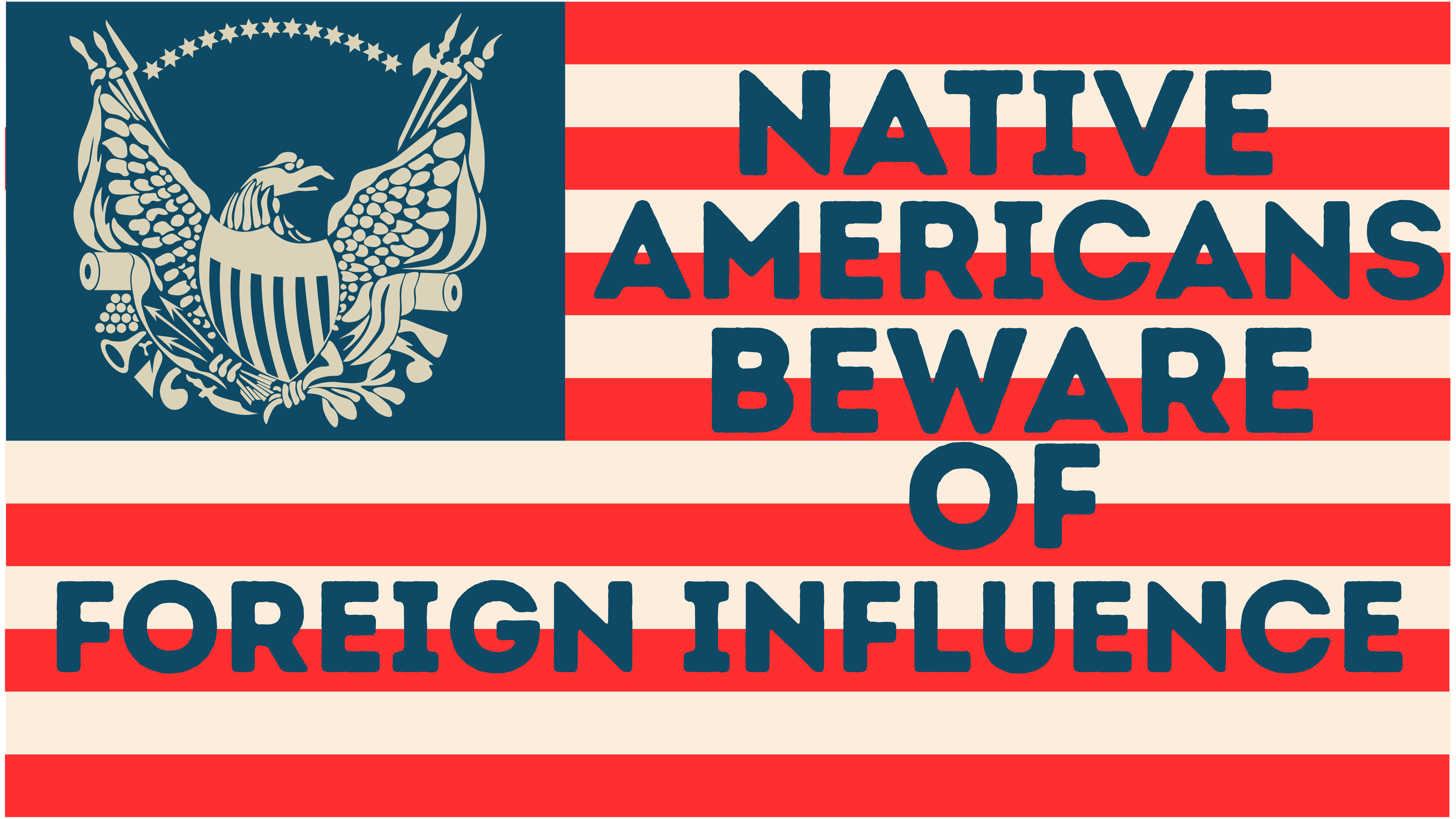"Beware of Foreign Influence" - Know Nothing Party Flag – Beauregard's ...