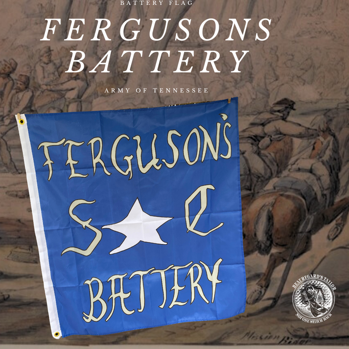 Fergusons Battery Flag – Beauregard's Tailor