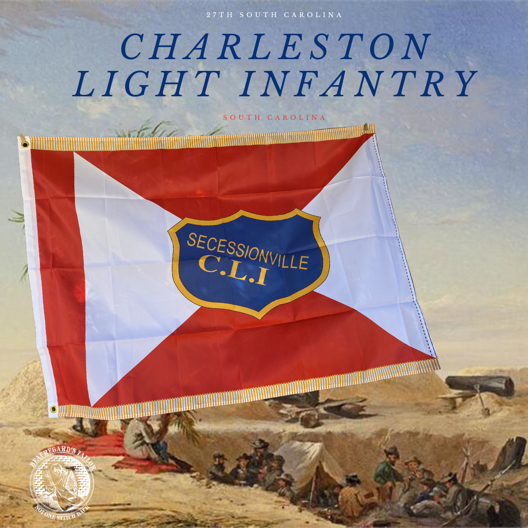 Charleston Light Infantry (27th South Carolina) House Flag – Beauregard ...