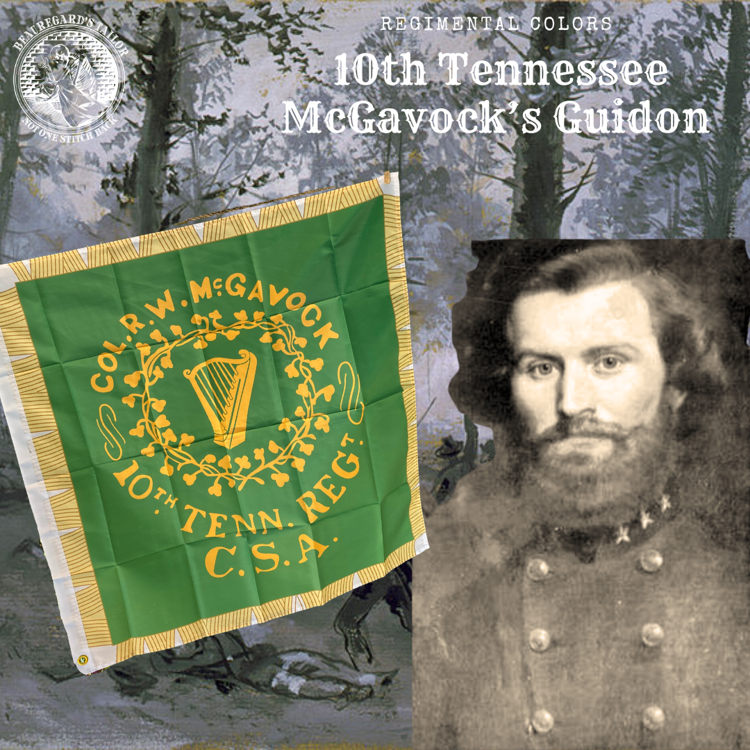 10th Tennessee - Colonel McGavock’s Guidon House Flag – Beauregard's Tailor