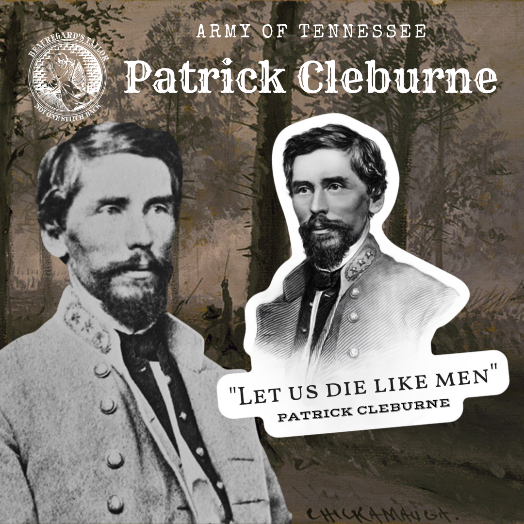 General Patrick Cleburne Stickers – Beauregard's Tailor
