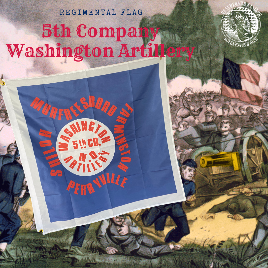 Washington Artillery - 5th Company Hardee House Flag – Beauregard's Tailor
