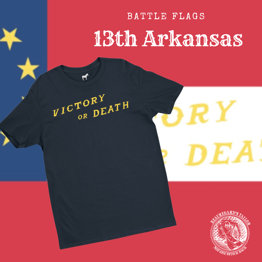 13th Arkansas - Erin Guard Company Flag - "Victory of Death" Shirt ...