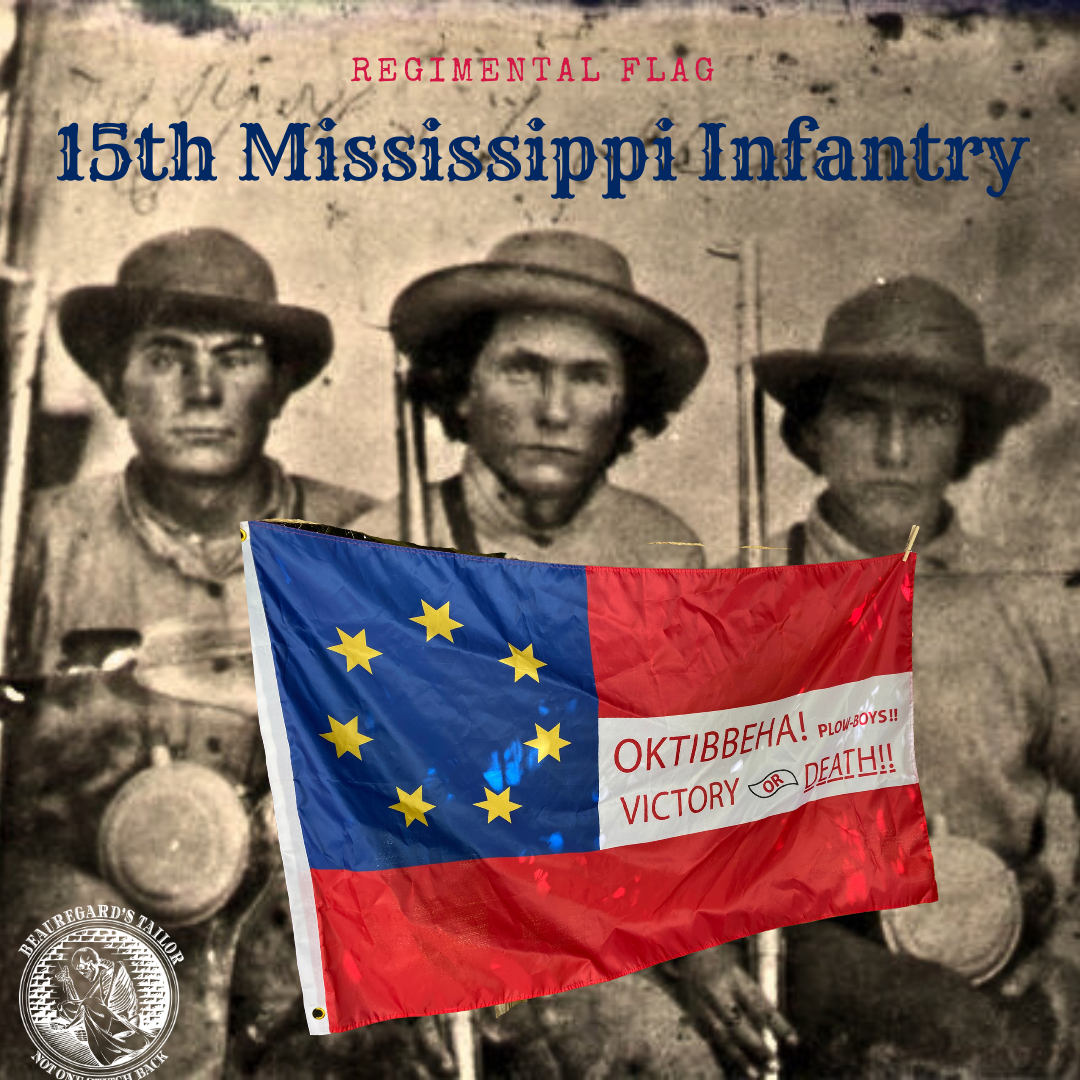 15th Mississippi Infantry House Flag – Beauregard's Tailor